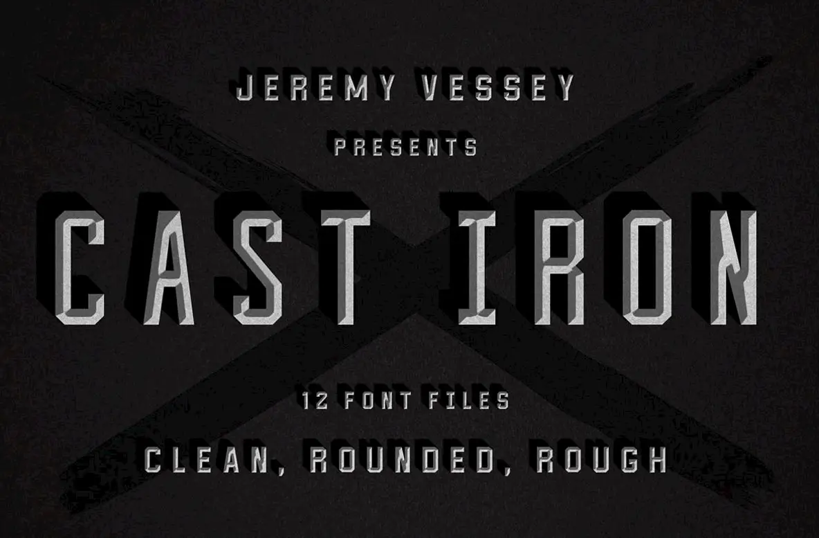 Cast Iron Font - YouWorkForThem