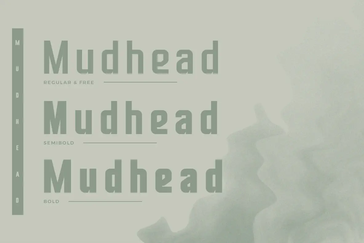 Mudhead Font - YouWorkForThem