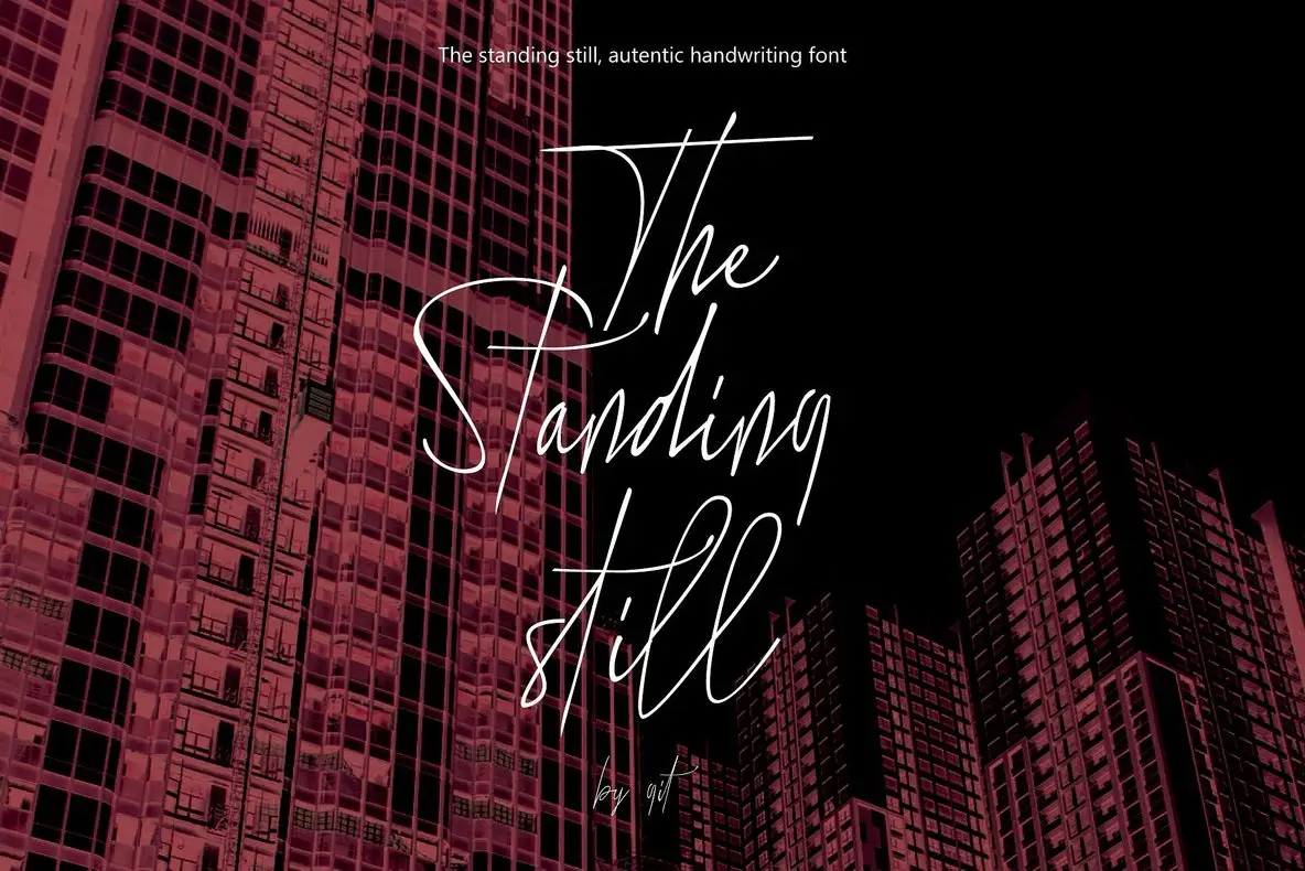 The Standing still Font - YouWorkForThem